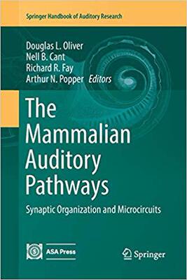 【预售】The Mammalian Auditory Pathways: Syn...