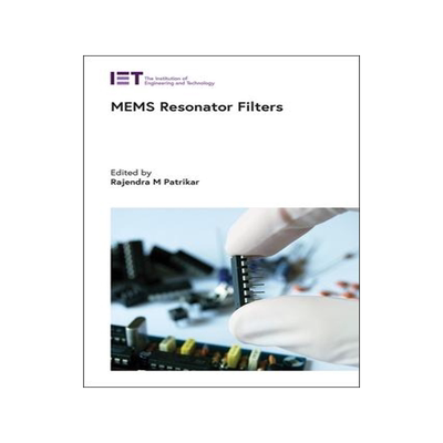 [预订]Mems Resonator Filters 9781785618963