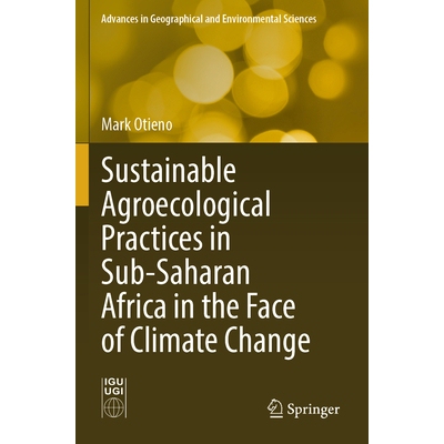 预订 Sustainable Agroecological Practices in Sub-Saharan Africa in the Face of Climate Change 气候变化背景下撒哈拉以南非