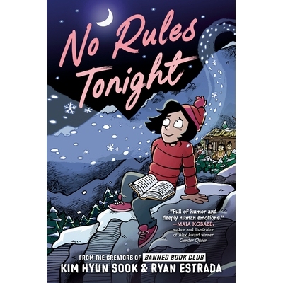 预订 No Rules Tonight: A Graphic Novel 今夜无规则：图画小说: 9780593521298