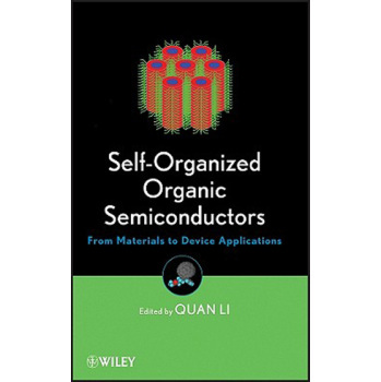 【预订】Self-Organized Organic Semiconductors