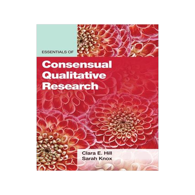 [预订]Essentials of Consensual Qualitative Research 9781433833458