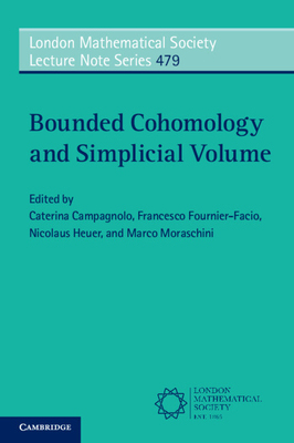 【预订】Bounded Cohomology and Simplicial Volume 9781009183291