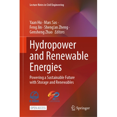 预订 Hydropower and Renewable Energies: Powering a Sustainable Future with Storage and Renewables 9789819548880