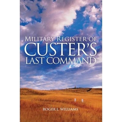 预订 Military Register of Custer’s Last Command: 9780806142746