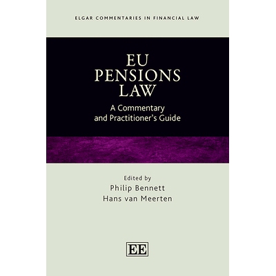 预订 Eu Pensions Law: A Commentary and Practitioner’S Guide 欧盟养老金法：评论与从业者指南: 9781802200218