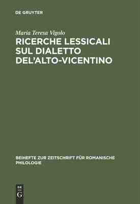 【预订】Ricerche lessicali sul dialetto del’Alto-Vicentino 9783484522404