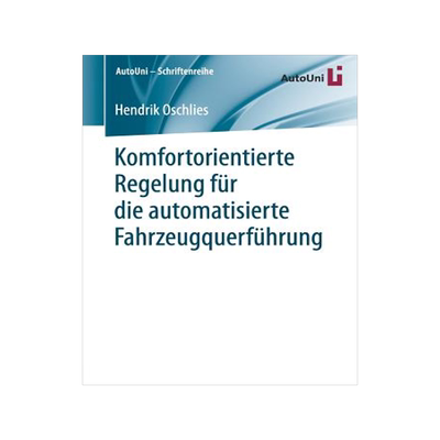 预订 Komfortorientierte Regelung für die automatisierte Fahrzeugquerführung