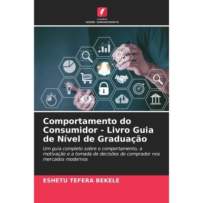 预订 Comportamento do Consumidor - Livro Guia de Nível de Graduação: 9786209375842