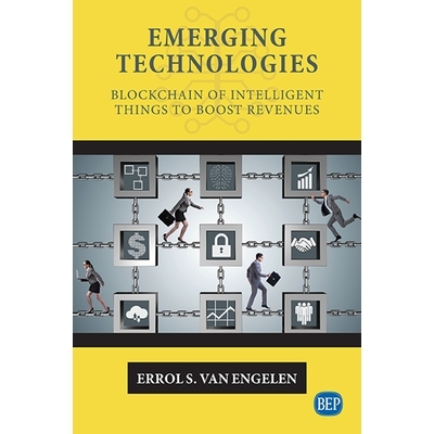 预订 Emerging Technologies: Blockchain of Intelligent Things to Boost Revenues 新兴技术：智能事物区块链用来增加收入: 978