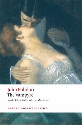 现货 The Vampyre and Other Tales of the Macabre