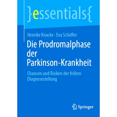预订 Die Prodromalphase Der Parkinson-Krankheit: Chancen Und Risiken Der Frühen Diagnosestellung