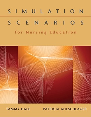【预售】Simulation Scenarios for Nursing Education