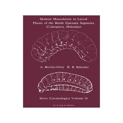 预订 Skeletal Musculature in Larval Phases of the Beetle Epicauta Segmenta (Coleoptera, Meloidae)