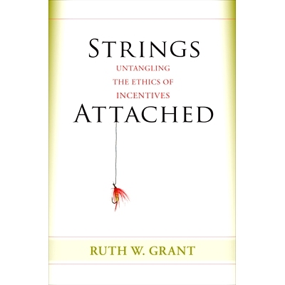 预订 Strings Attached: Untangling the Ethics of Incentives 连接的带子：解开道德的诱因: 9780691151601