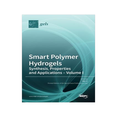 [预订]Smart Polymer Hydrogels: Synthesis, Properties and Applications - Volume I 9783036569772