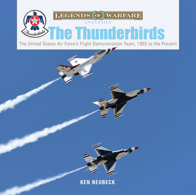 【预订】The Thunderbirds: The United States Air Force’s Flight Demonstration Team, 1953 to the Present