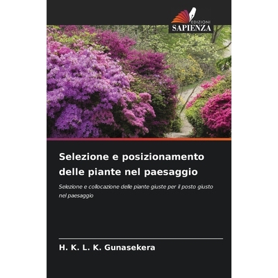 预订 Selezione e posizionamento delle piante nel paesaggio 9786209539381