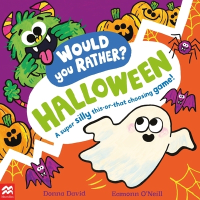预订 Would You Rather? Halloween: A super silly this-or-that choosing game! 你更愿意？万圣节：一个超级搞笑的二选一游戏！