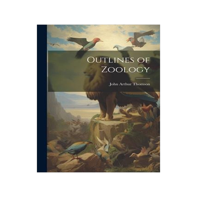 [预订]Outlines of Zoology 9781021394033