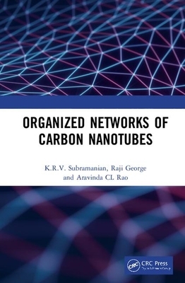 【预订】Organized Networks of Carbon Nanotubes