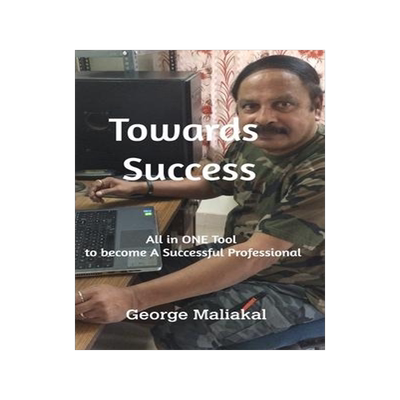 [预订]Towards Success: All in One Tool to become a Successful Profesional 9781364071851