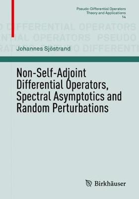 【预订】Non-Self-Adjoint Differential Operators, Spectral Asymptotics and Random Perturbations