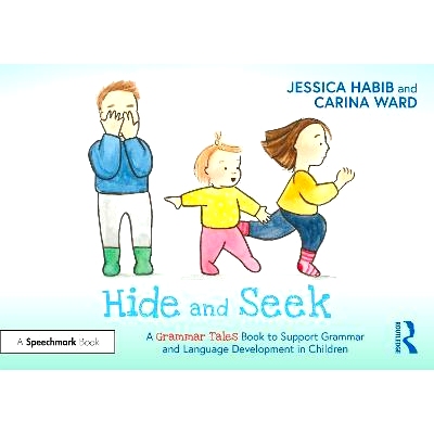 预订 Hide and Seek: A Grammar Tales Book to Support Grammar and Language Development in Children 捉迷藏：有助儿童语法与