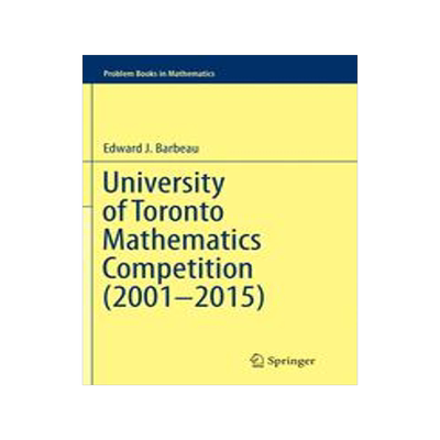 预订 University of Toronto Mathematics Competition (2001–2015)