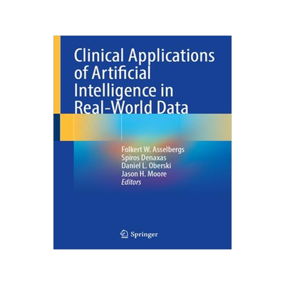 [预订]Clinical Applications of Artificial Intelligence in Real-World Data 9783031366772