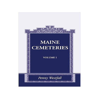 预订 Maine Cemeteries: Vol. 1