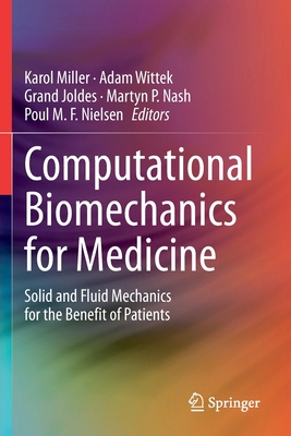 【预订】Computational Biomechanics for Medicine 9783030424305
