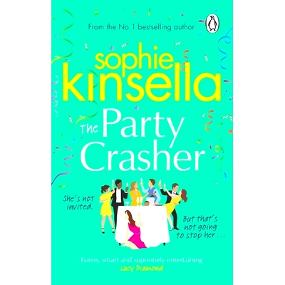 预订 Party Crasher,The:The escapist and romantic * 10 Sunday Times bestse Party Crasher,The：逃避现实和浪漫的 10 大《