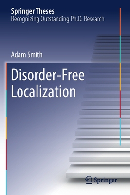 【预订】Disorder-Free Localization