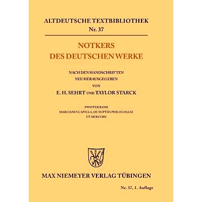 预订 Notkers des Deutschen Werke: Zweiter Band. Marcianus Capella, De Nuptiis Philologiae et Mercurii: 9783110484304