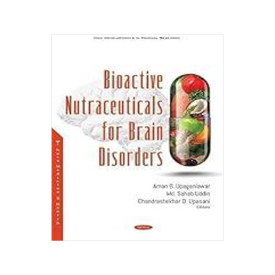 [预订]Bioactive Nutraceuticals for Brain Disorders 9781536194630