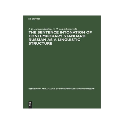 [预订]The sentence intonation of contemporary standard Russian as a linguistic structure 9783112414576