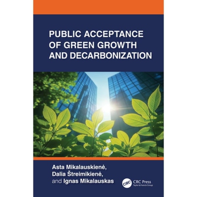 预订 Public Acceptance of Green Growth and Decarbonization 公众对绿色增长与脱碳的接受度 9781041058366