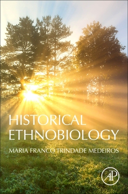 【预订】Historical Ethnobiology