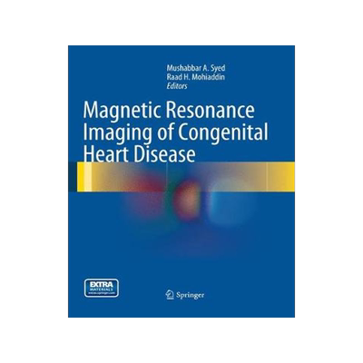 预订 Magnetic Resonance Imaging of Congenital Heart Disease