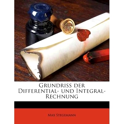 预订 Grundriss der Differential- und Integral-Rechnung: 9781175973986