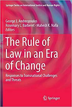 【预售】The Rule of Law in an Era of Change: Responses to Transnational Challenges and Threats