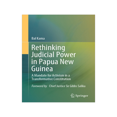 预订 Rethinking Judicial Power in Papua New Guinea