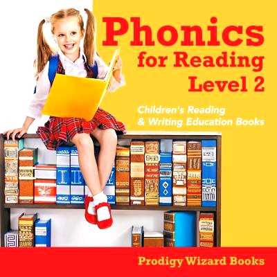 预订 Phonics for Reading Level 2: Children’s Reading & Writing Education Books: 9781683232360