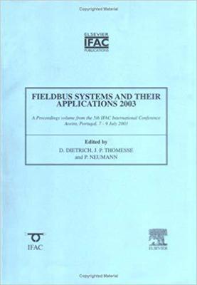 【预售】Fieldbus Systems and Their Applications 2003