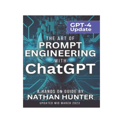 预订 The Art of Prompt Engineering with chatGPT: A Hands-On Guide