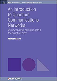 【预售】An Introduction to Quantum Communica...