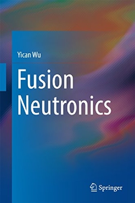 【预订】Fusion Neutronics (2017)