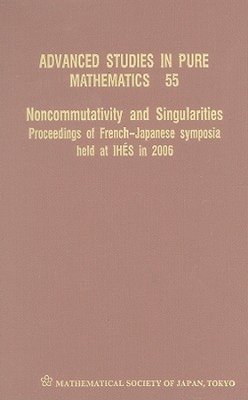 【预订】Noncommutativity and Singularities -...