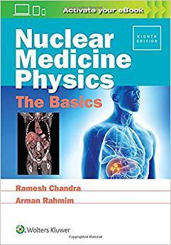【预售】Nuclear Medicine Physics: The Basics...